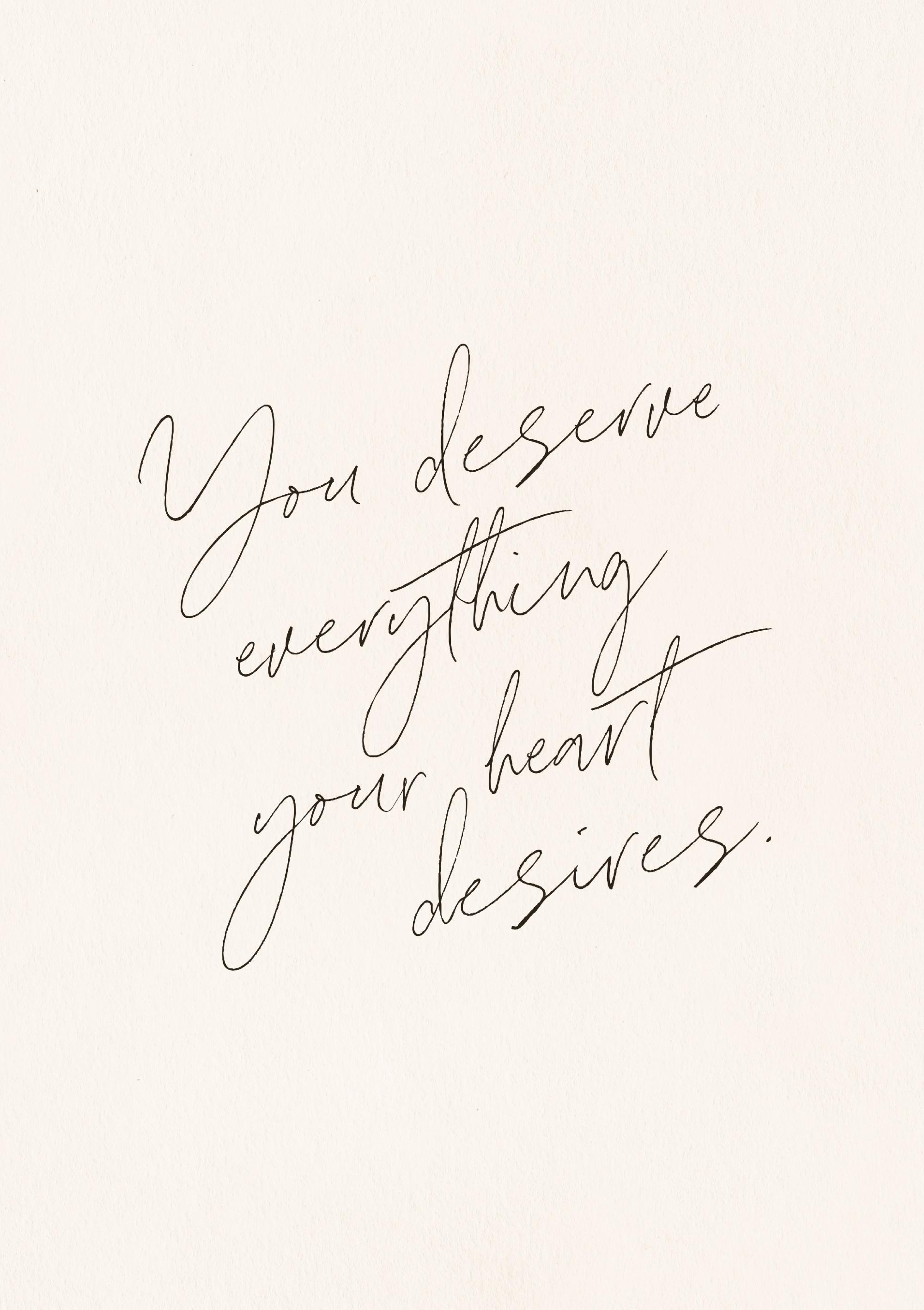 You Deserve Everything Motivational Quote Poster | Poster Store CA